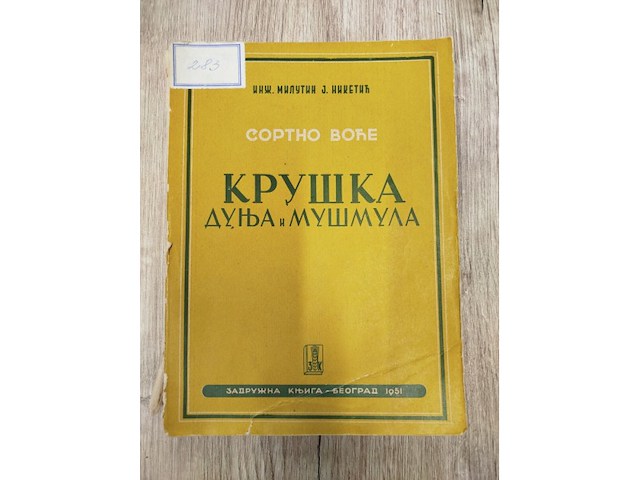 Kruška, dunja i mušmula - M. Niketić