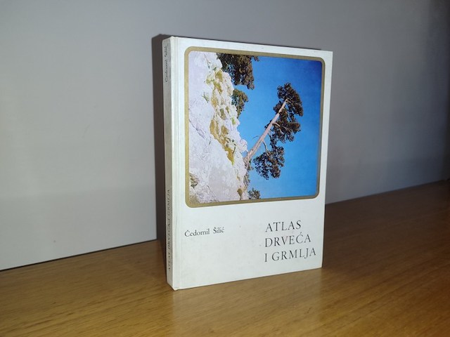 Čedomil Šilić - Atlas drveća i grmlja
