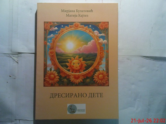 DRESIRANO DETE - MIRJANA BULATOVIC - MATIJA KAJTEZ