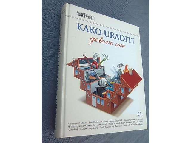 Kako uraditi gotovo sve - Mladinska Knjiga