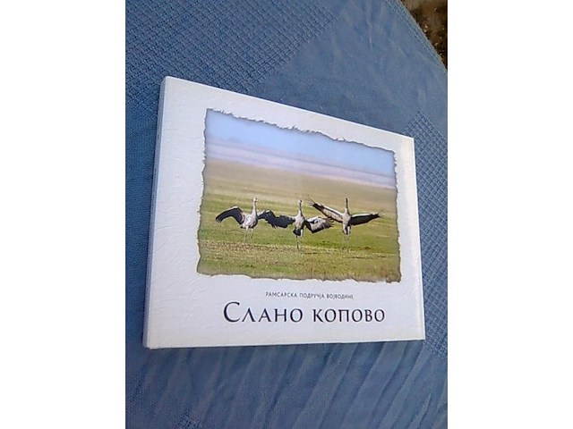 Slano kopovo - Ramsarska područja Vojvodine