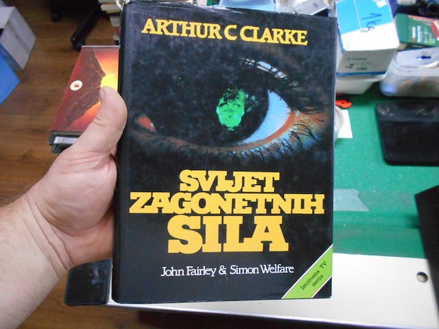 Arthur C. Clarke - Svijet zagonetnih sila
