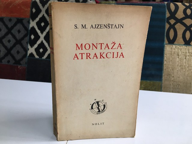 Montaža atrakcija  S.M.Ajzenštajn