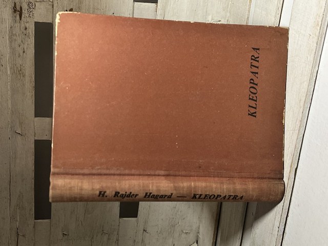 KLEOPATRA - HENRI RAJDER HAGARD