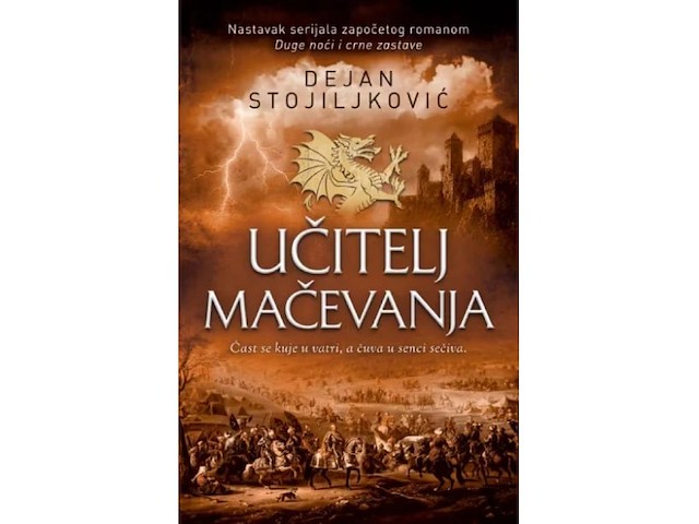 Učitelj mačevanja - Dejan Stojiljković