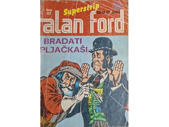 Alan Ford br. 333- Bradati pljačkaši