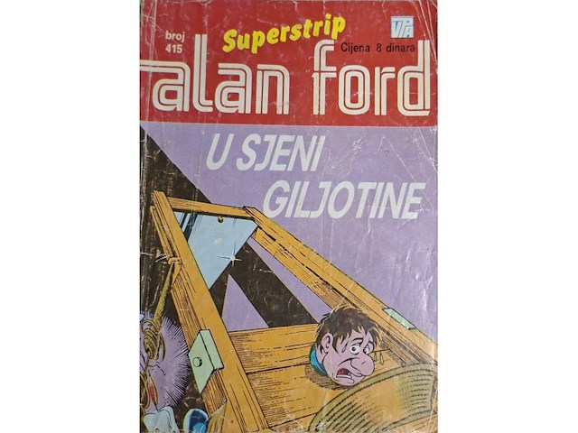 Alan Ford br. 415 - U sjeni giljotine
