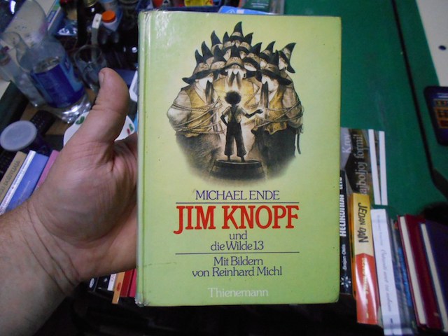 Michael Ende -  Jim Knopf und die Wilde 13