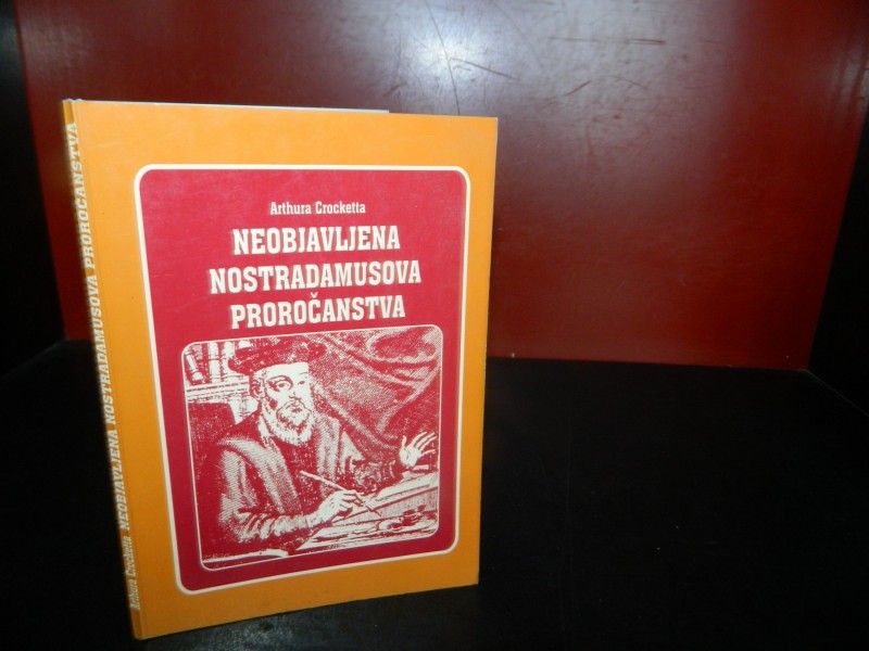 Neobjavljena Nostradamusova proročanstva SVE 10d