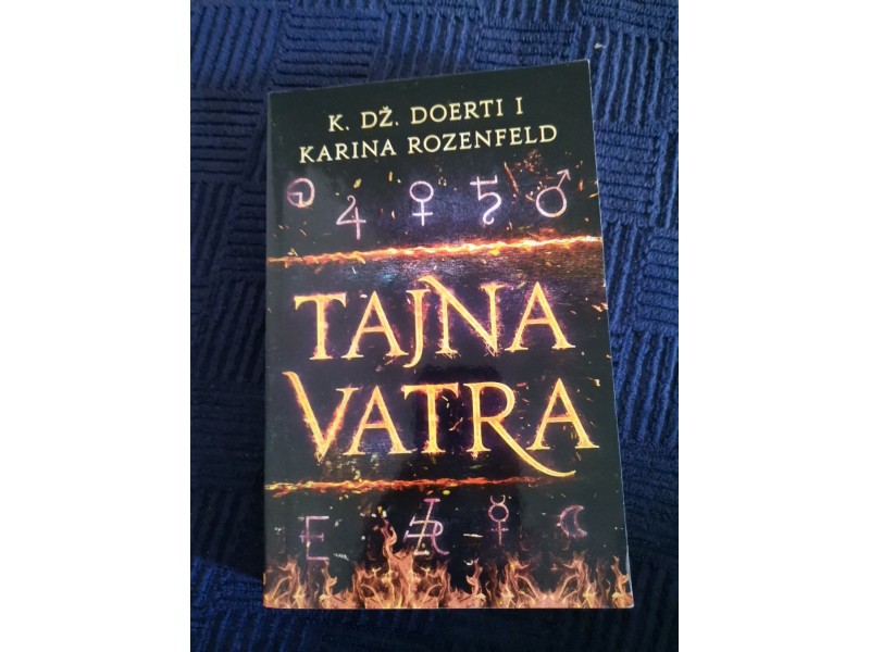 K. Dž. Dopreti i K. Pozenfeld, TAJNA VATRA