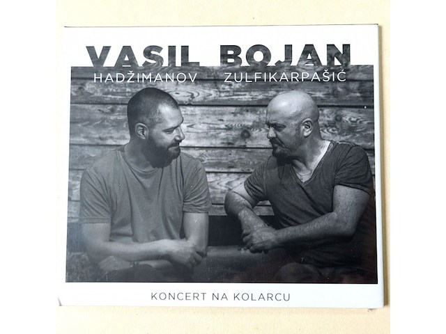Vasil Hadžimanov &; Bojan Zulfikarpašić - Koncert Na Kol