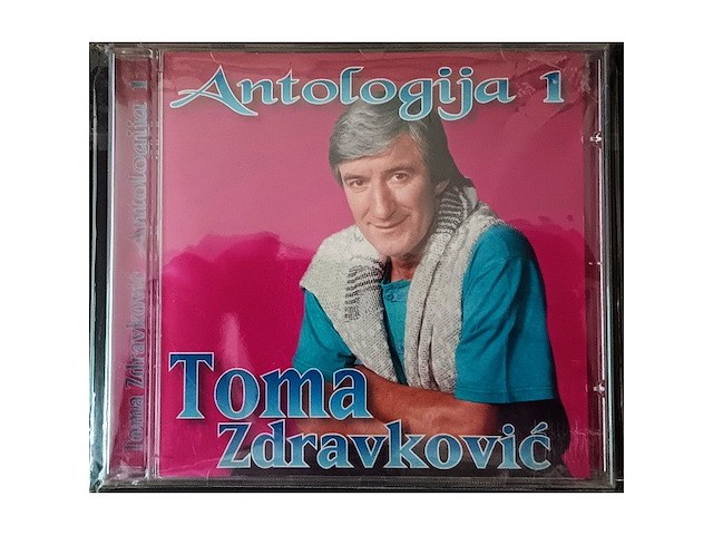 Toma Zdravkovic-Antologija 1 CD (1998)