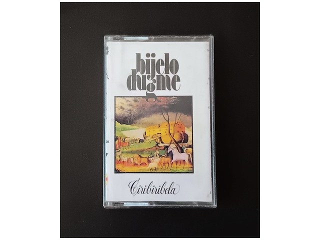 Bijelo Dugme-Ciribiribela kaseta (1988)