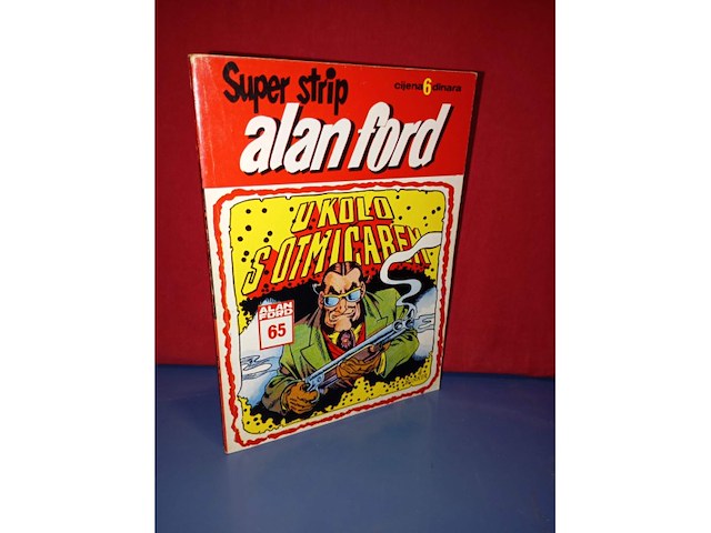 ALAN FORD 65, U KOLO S OTMIČAREM, VJESNIK