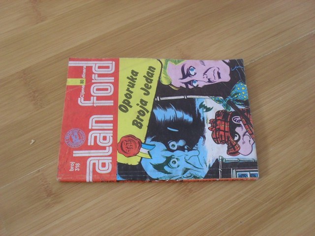 ALAN FORD 318 - OPORUKA BROJA JEDAN
