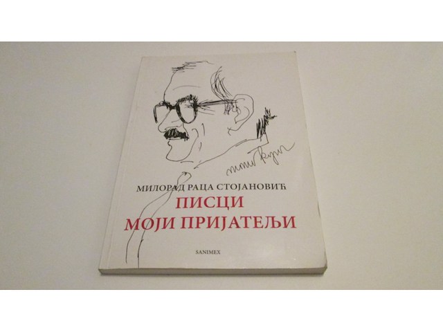 PISCI MOJI PRIJATELJI, Milorad Raca Stojanovic