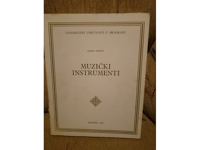Muzički instrumenti  Dejan Despić
