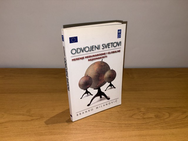 BRANKO MILANOVIĆ - ODVOJENI SVETOVI