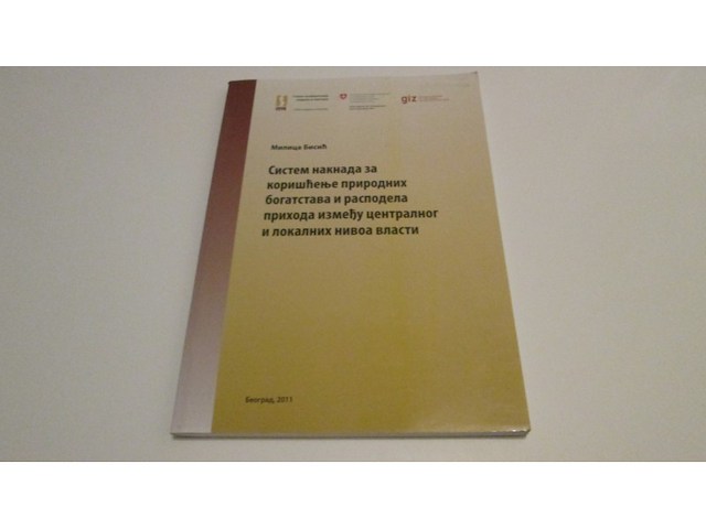 Sistem naknada za koriscenje prirodnih bogatstava
