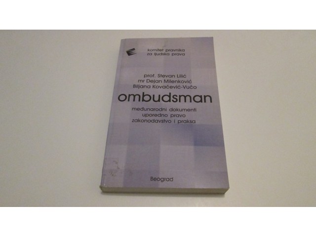 Ombudsman, Stefan Lilic, Dejan Milenkovic, Biljana Kova