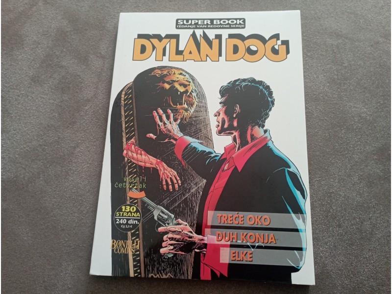 DILAN DOG - Teće oko - Duh konja - Elke