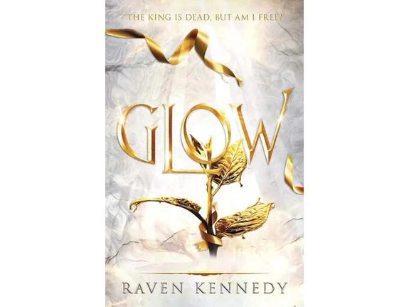 Glow - Raven Kennedy
