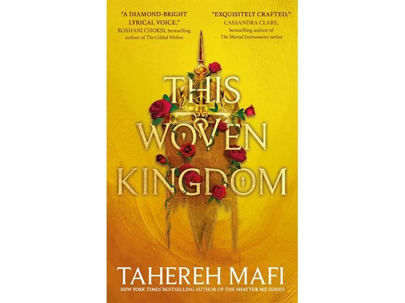 This Woven Kingdom - Tahereh Mafi