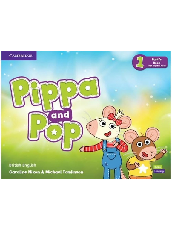 Pippa and Pop 1 Pupil’s Book with Digital Pack British English