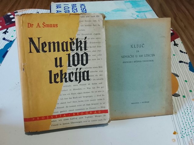 NEMAČKI U 100 LEKCIJA- Dr.A.Šmaus + KLJUČ ZA NEMAČKI U
