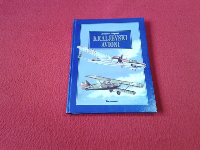 Kraljevski avioni - Miroslav Filipović