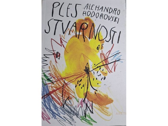 Ples stvarnosti - Alehandro Hodorovski
