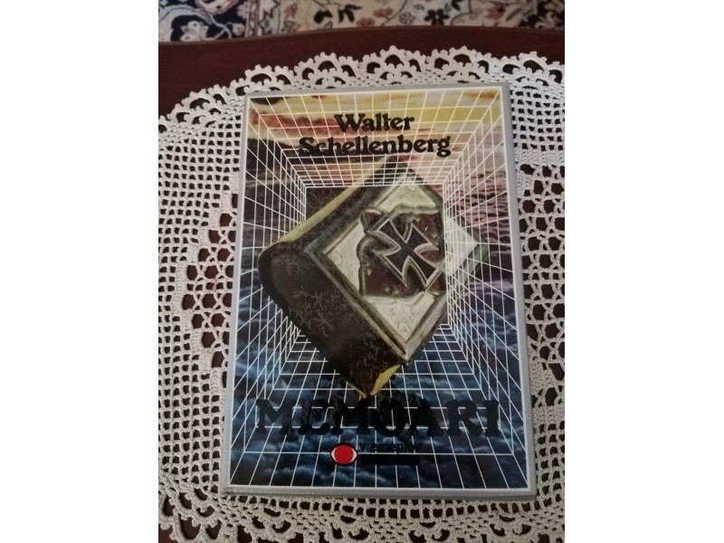 Walter Shellenberg MEMOARI
