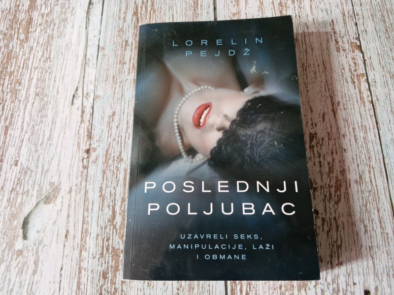 POSLEDNJI POLJUBAC - LORELIN PEJDŽ
