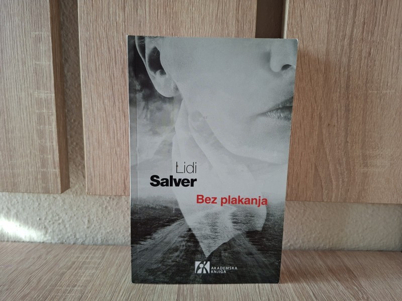Bez plakanja - Lidi Salver
