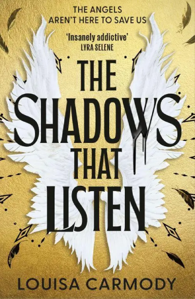 The shadows that listen
