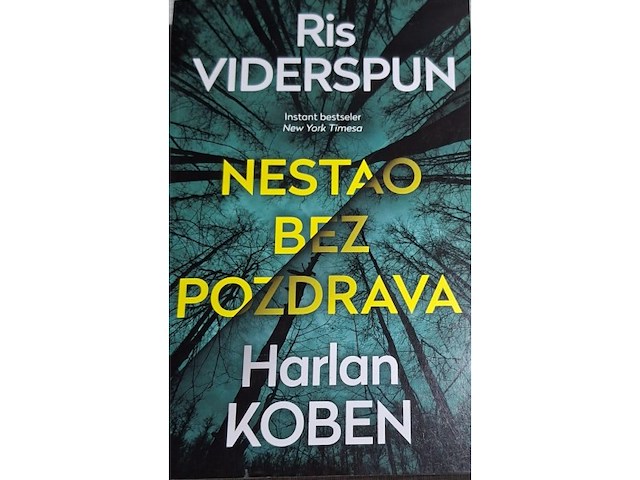 Nestao bez pozdrava -Harlan Koben -Ris Viderspun