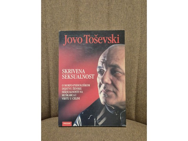 Skrivena seksualnost - Jovo Toševski