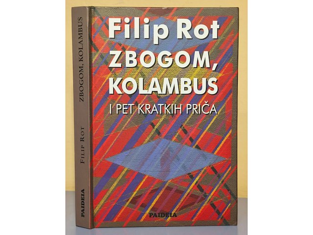 ZBOGOM KOLAMBUS i pet kratkih priča Filip Rot