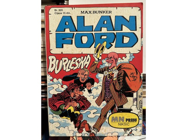 Alan Ford 320 Burleska - MN press Nikšić
