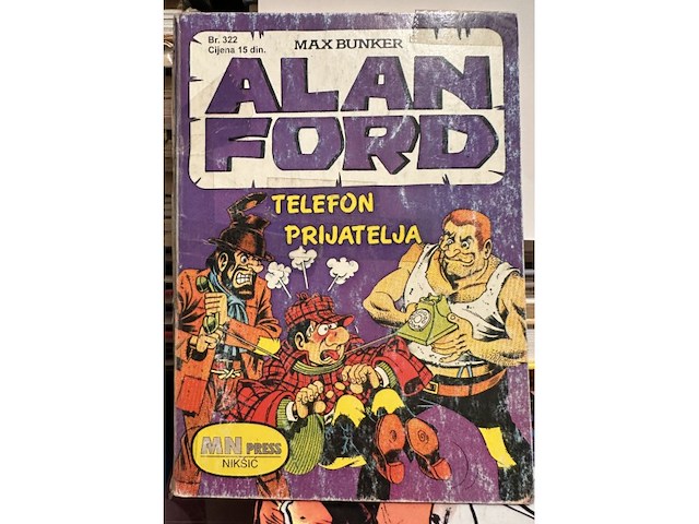 Alan Ford 322 Telefon prijatelja - MN press Nikšić