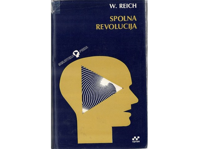 Vilhelm Rajh - SPOLNA REVOLUCIJA