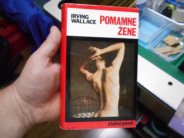 Irving Wallace - Pomamne žene