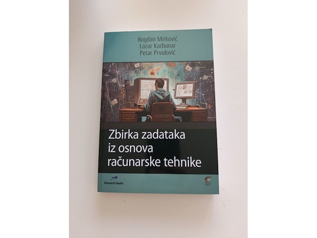 Zbirka zadataka iz Osnova računarske tehnike
