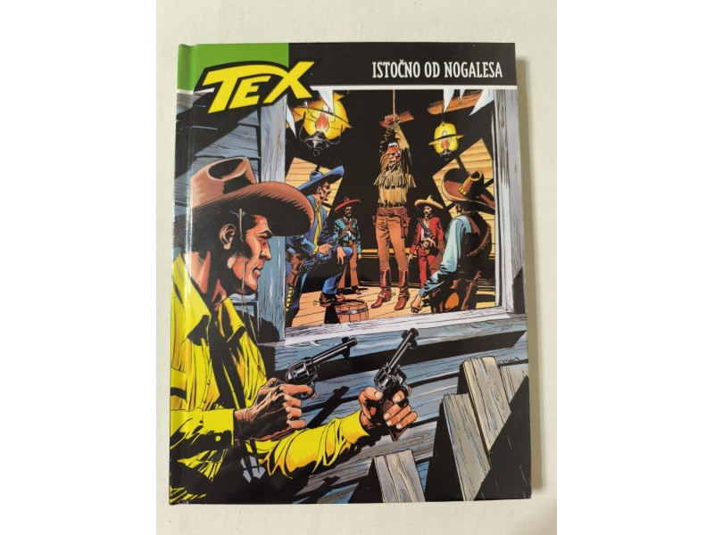 TEX Libellus broj 22 - Istocno od Nogalesa - GLANCER -