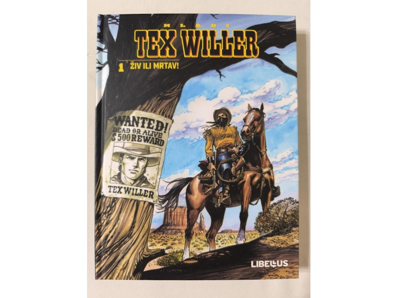 Mladi Tex Willer broj 1 Libellus - NOV -