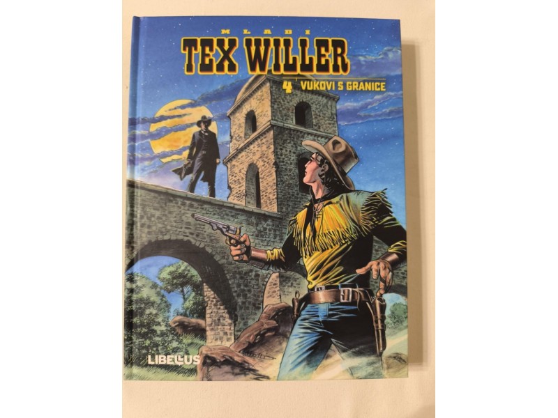 Mladi Tex Willer broj 4 Libellus - NOV -