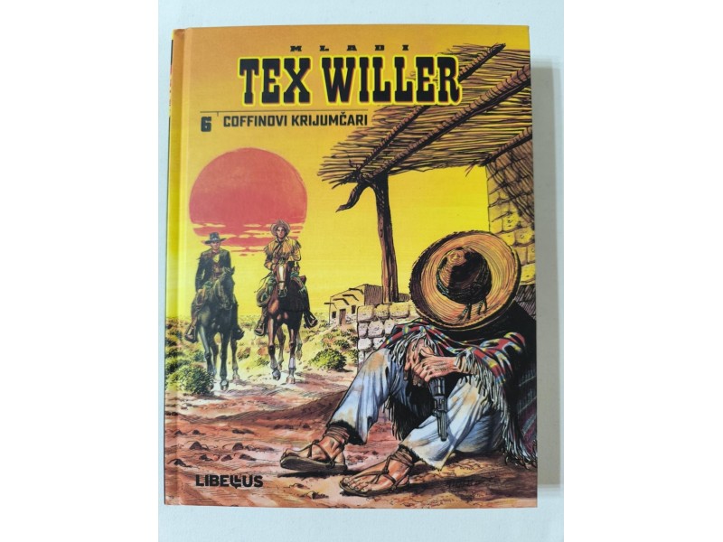 Mladi Tex Willer broj 6 Libellus - NOV -