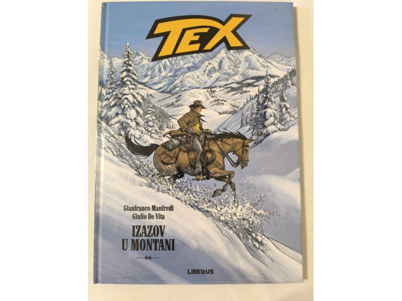 TEX Album broj 4 Libellus - Izazov u Montani - GLANCER
