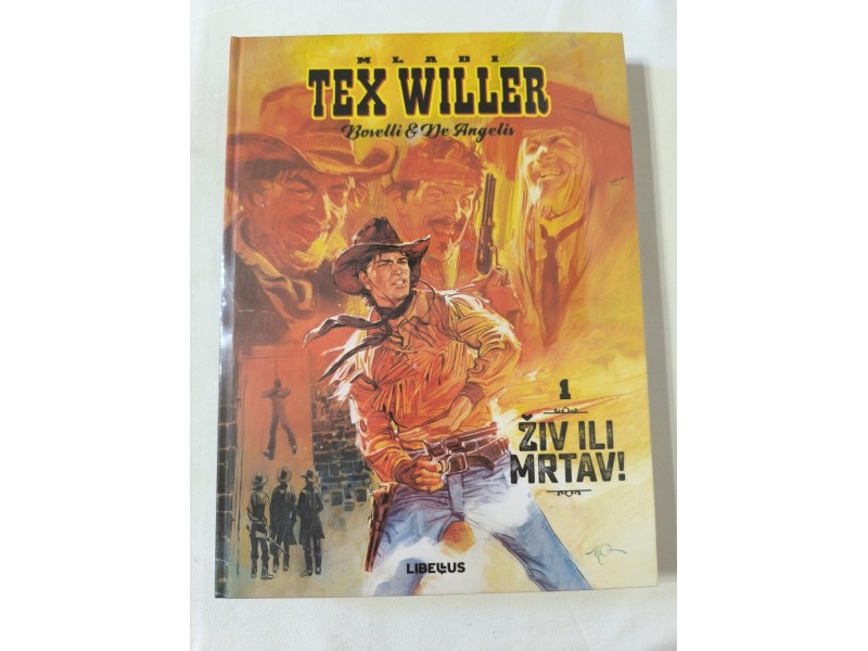 Mladi Tex Willer broj 1 Libellus - NOV - u boji A4