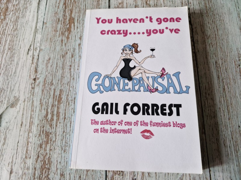 GONEPAUSAL - GAIL FORREST